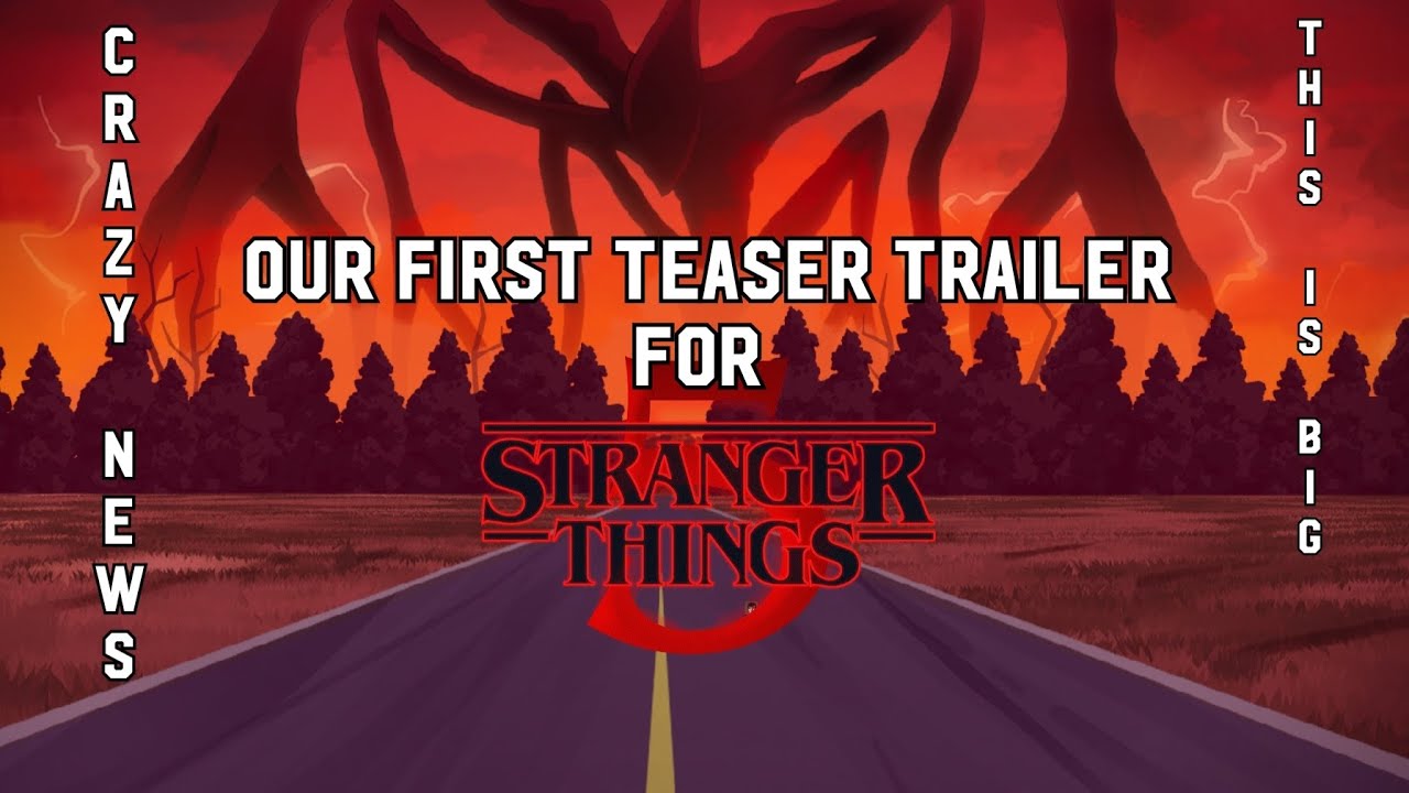 first teaser trailer for season 5 and new photos! (strangerthings ...