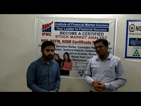 IFMC - #Institute Of Financial Market Courses #Student Review of North ...