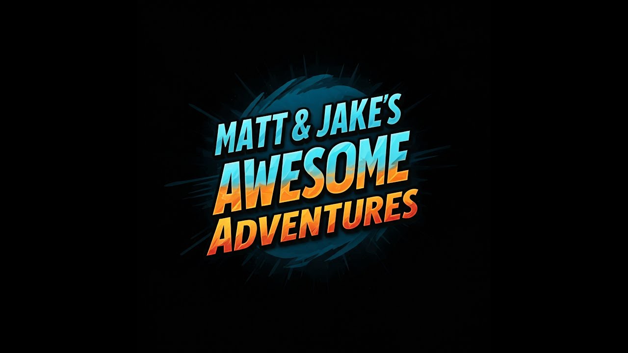 Matt & Jake's Awesome Adventures - Episode 2 - YouTube