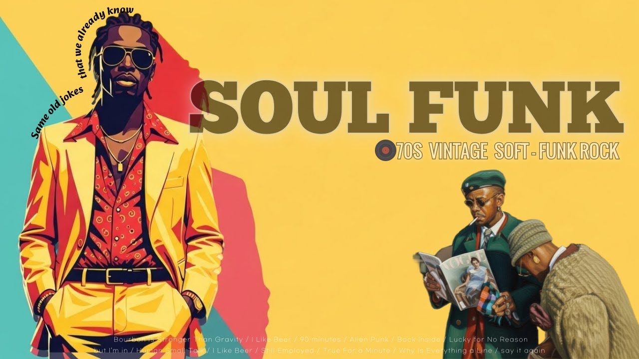 Vintage Soul Funk pop ep 6 | in the 70s, That Hits Perfect Grooves ...