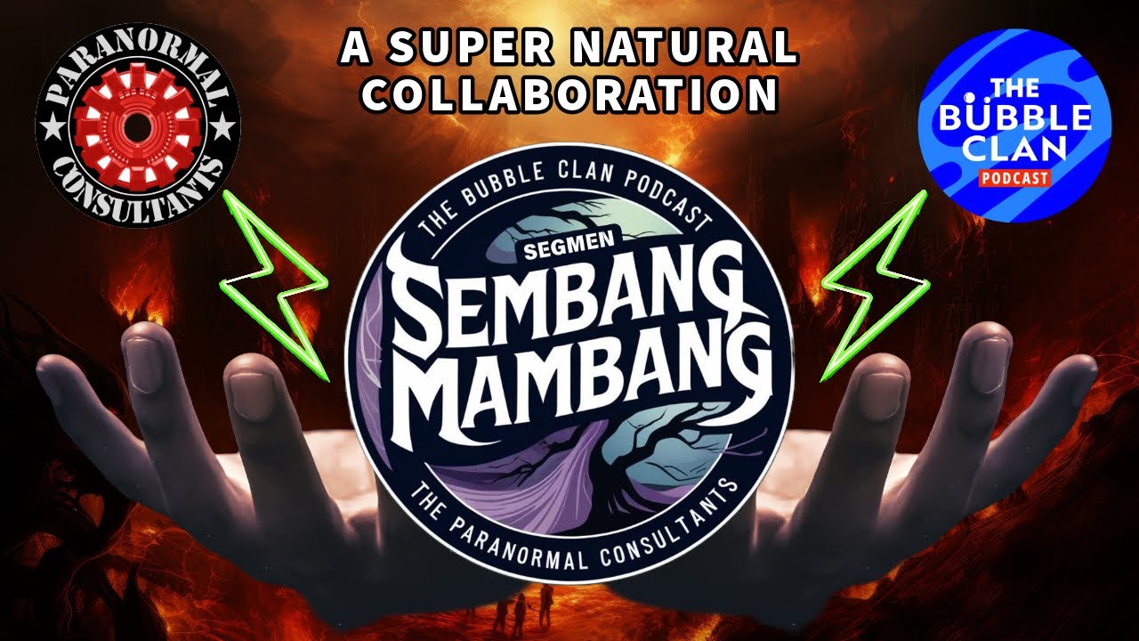 SEMBANG MAMBANG Episode 1 - TPC & TBC COLLABORATION - YouTube