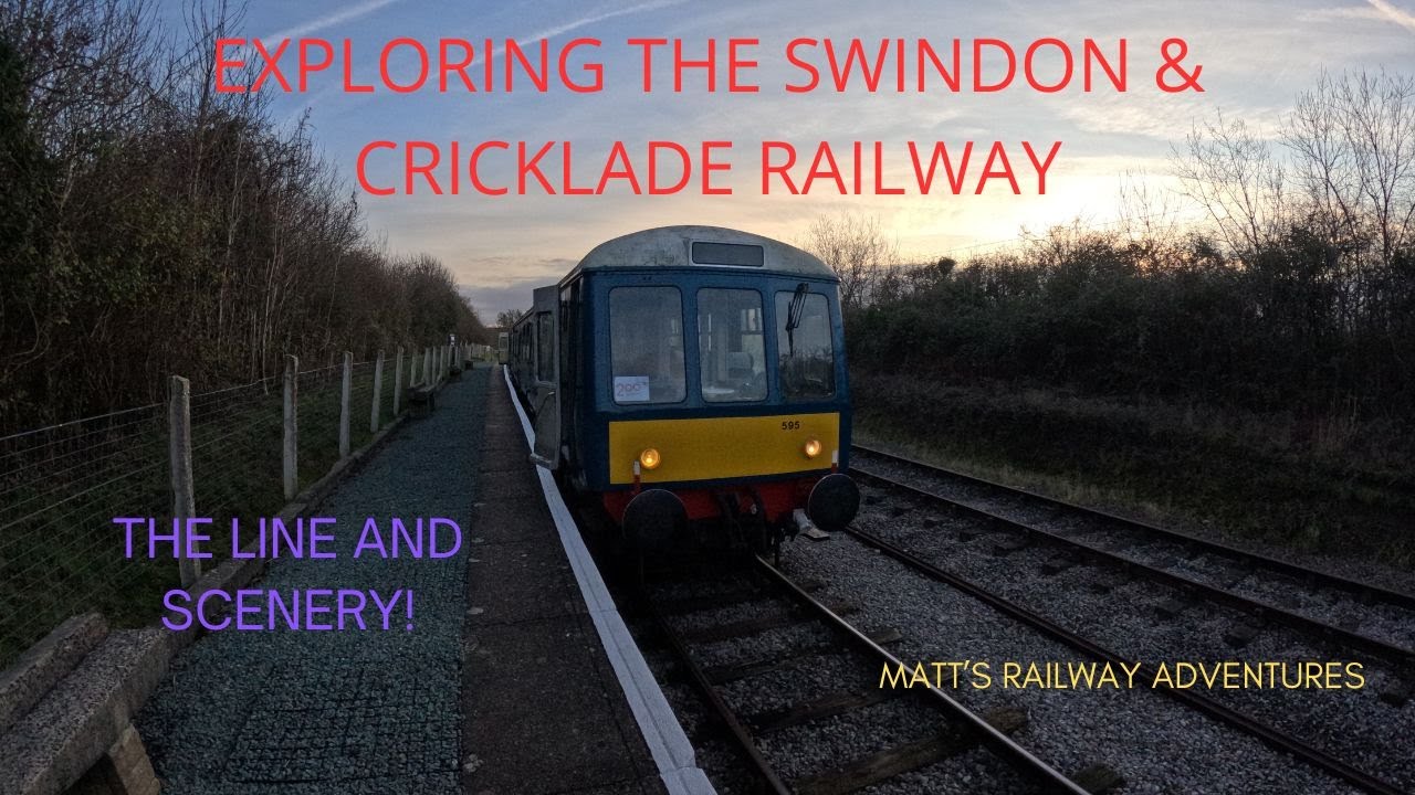 Exploring the Swindon & Cricklade Railway Pt1: The Line and Scenery ...