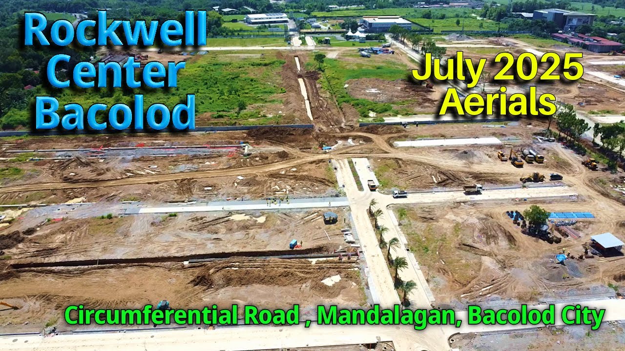 Rockwell Center Bacolod - August 2025 Aerials | Negros Construction ...