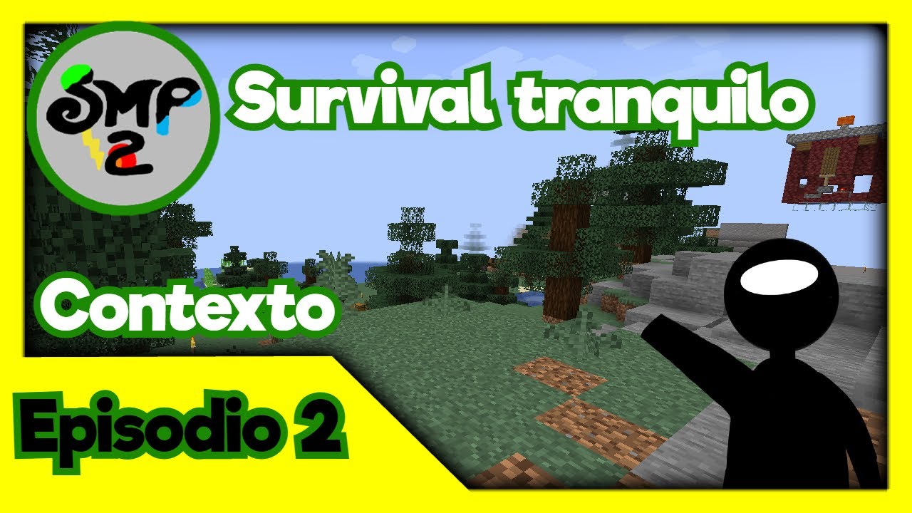 SMP 2, Survival tranquilo Ep, 2 / Tiempo a tiempo | sak291 - YouTube