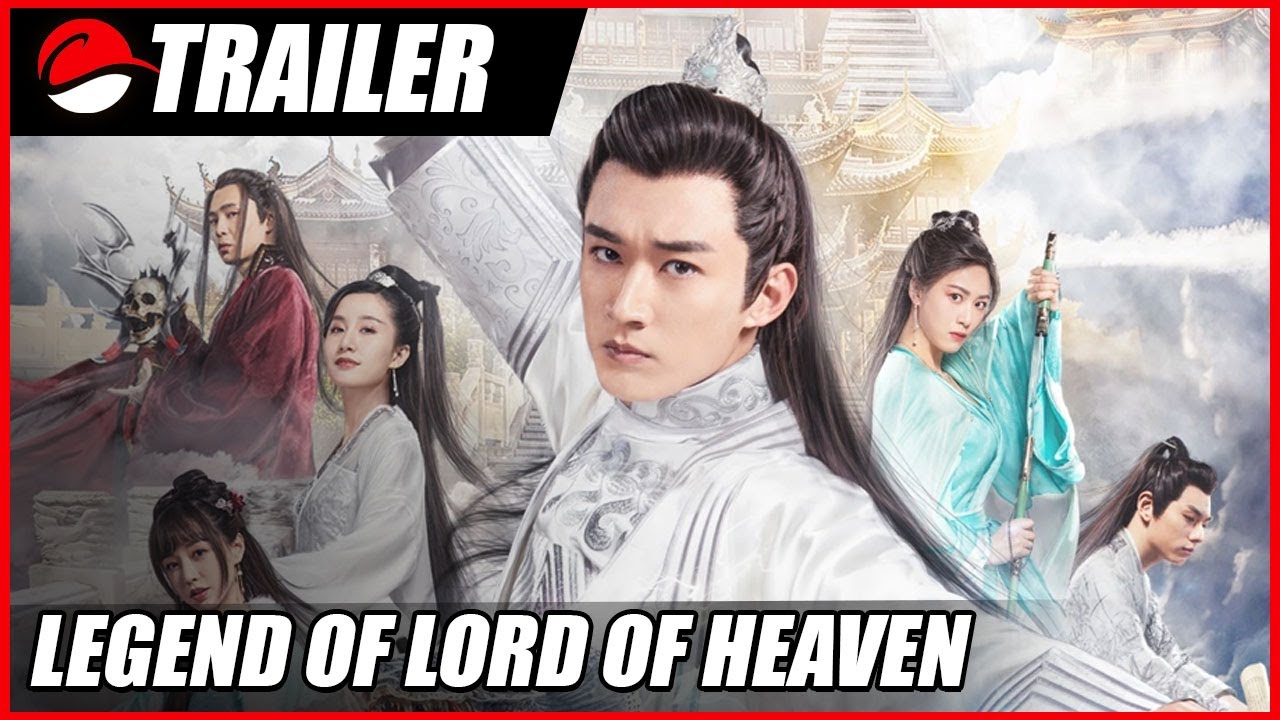 Legend of Lord of Heaven (2019) Trailer - YouTube