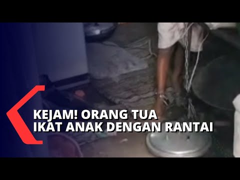 Bocah 9 Tahun Diikat Rantai oleh Orangtuanya, Sungguh Tega!