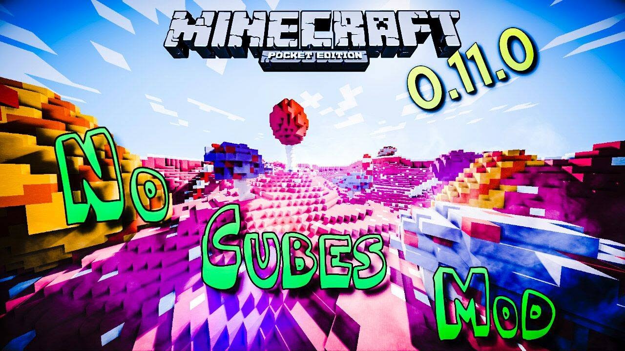 Minecraft PE: Mod NO CUBES [0.11.0] - YouTube