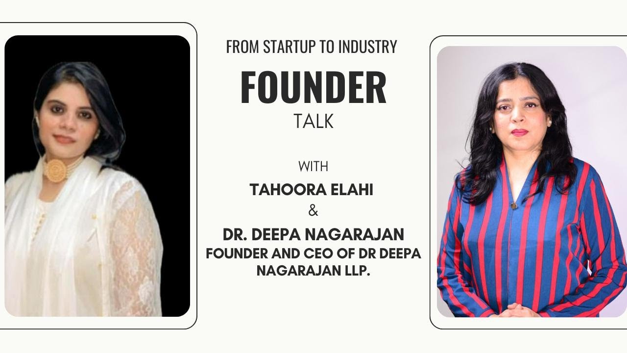 Why Most startups fail? FoundersTalk with Dr Deepa Nagarajan - Founder ...