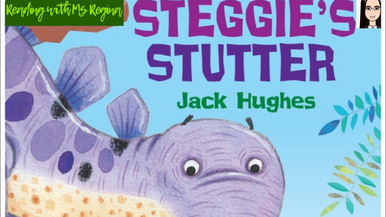 Steggie's Stutter I Read Aloud I Storytime - YouTube
