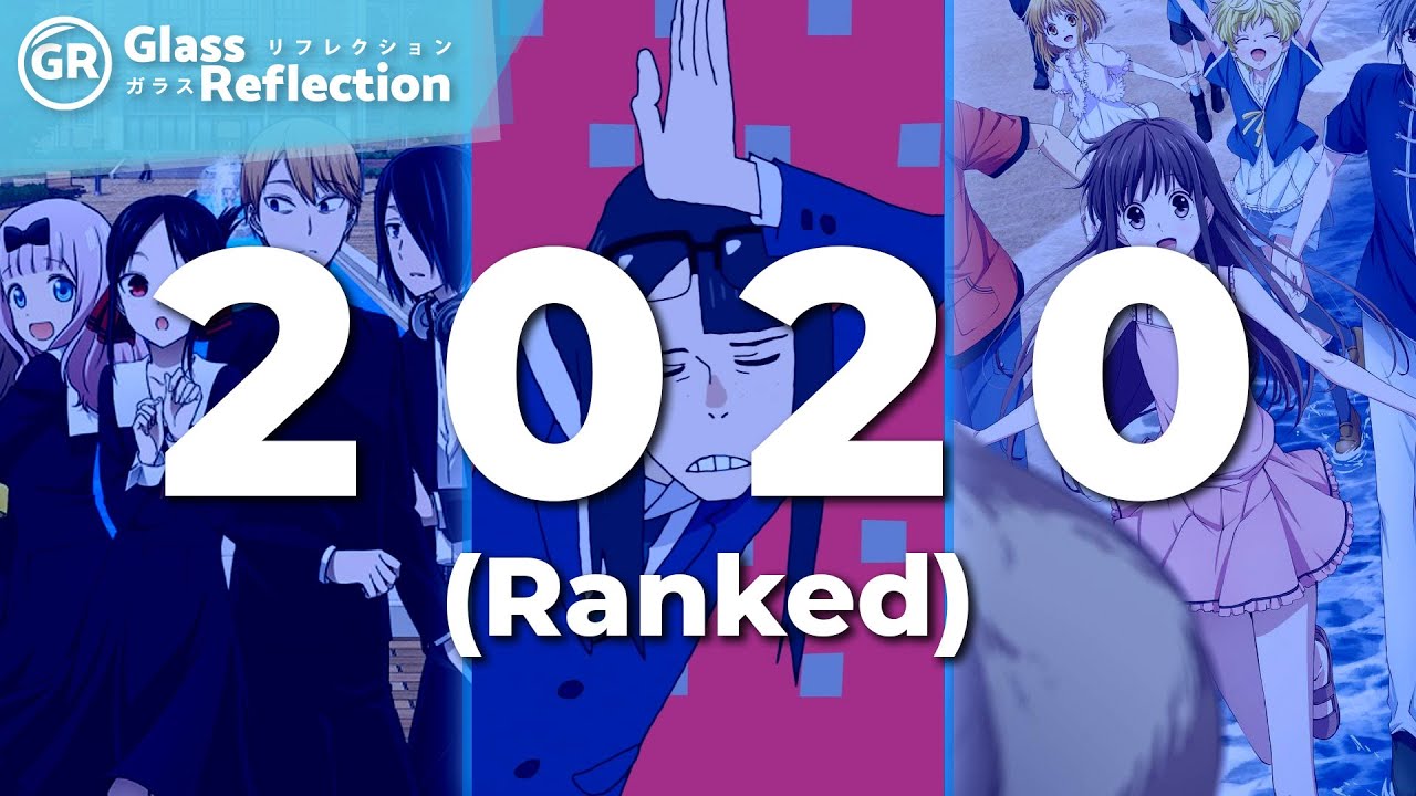 The Best Anime of 2020 RANKED | Glass Reflection - YouTube