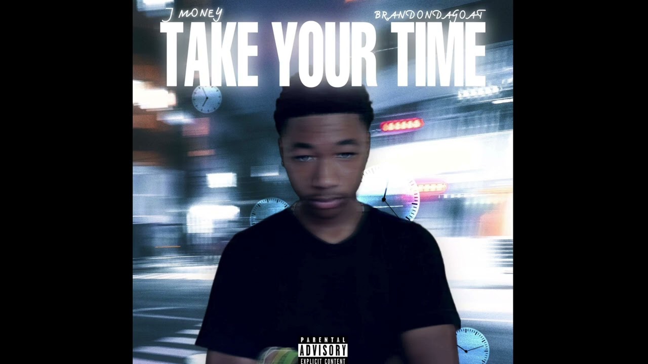 J Money - Take your time Ft. BrandonthaChosen ( Official Audio ) - YouTube