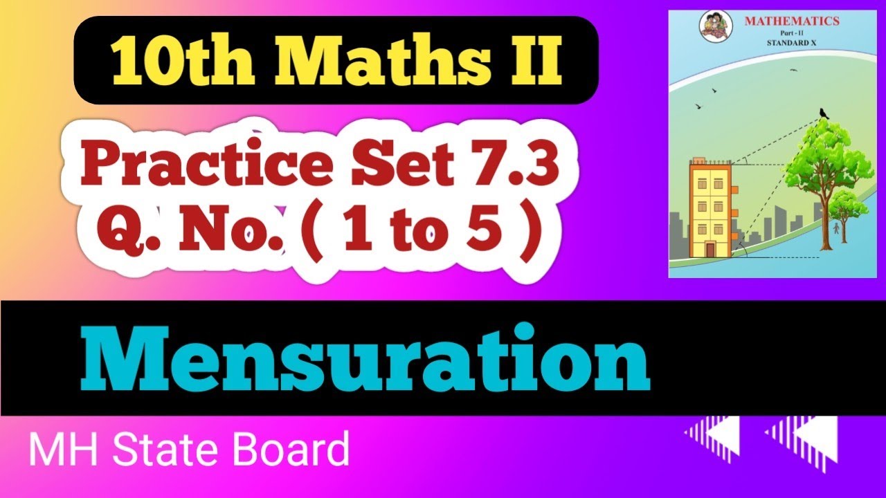 Class 10th Geometry Practice Set 7.3 Q No ( 1 to 5 ) | Mensuration ...