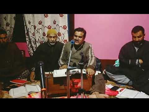 SUFI KALAM KASHMIR SINGAR FAROOQ AHMAD GANIE KALAMI SHAH MUSTAFA ULVI KULGAMI - YouTube