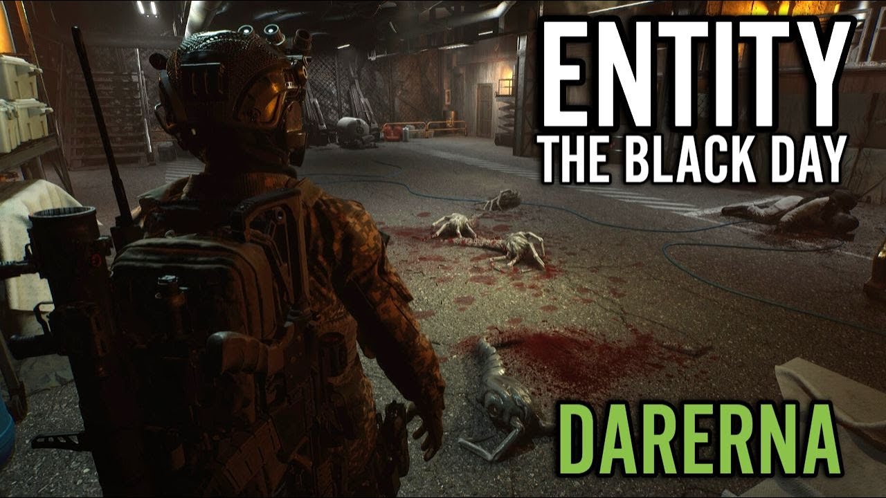 ENTITY: THE BLACK DAY (1) Входим в комплекс - YouTube