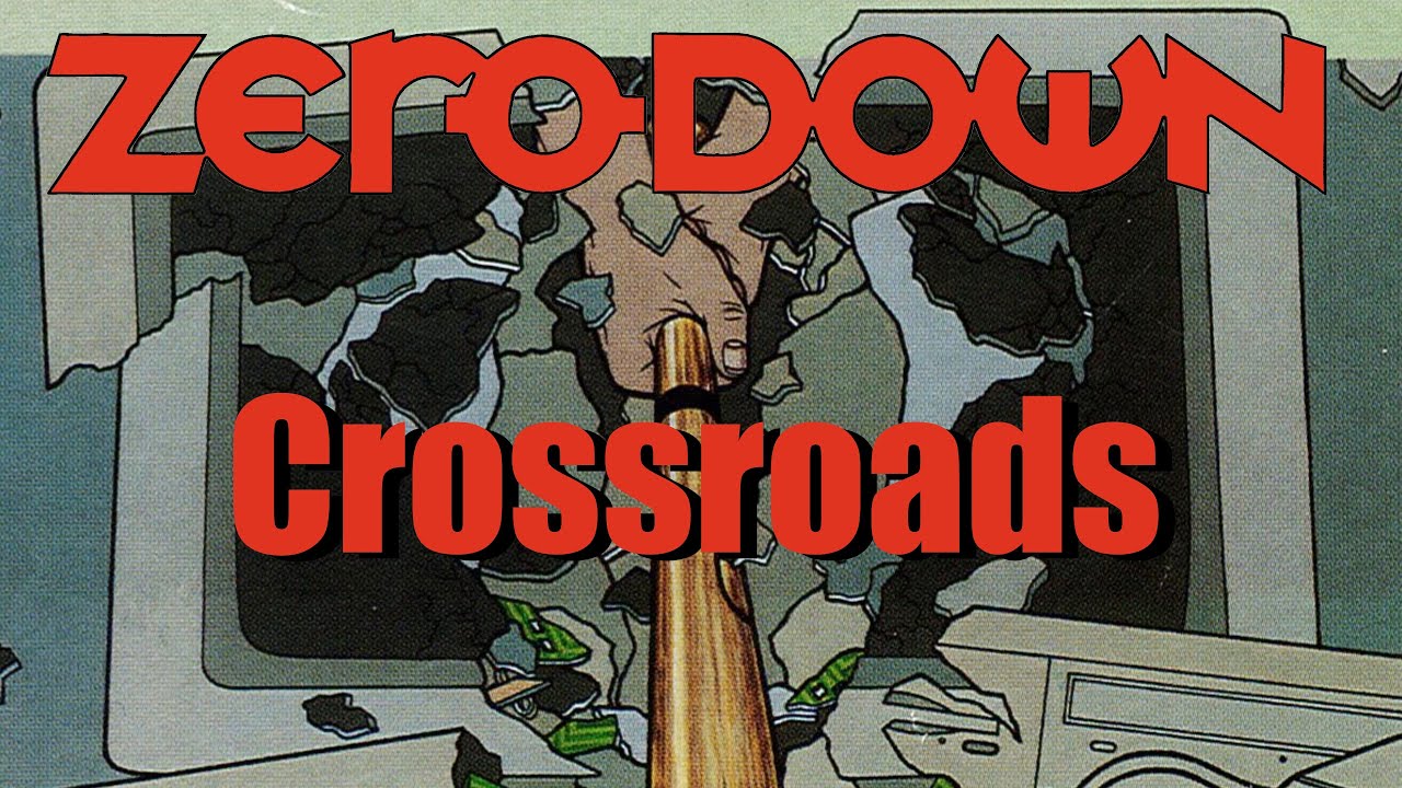 Zero Down - Crossroads (Official Video) - YouTube