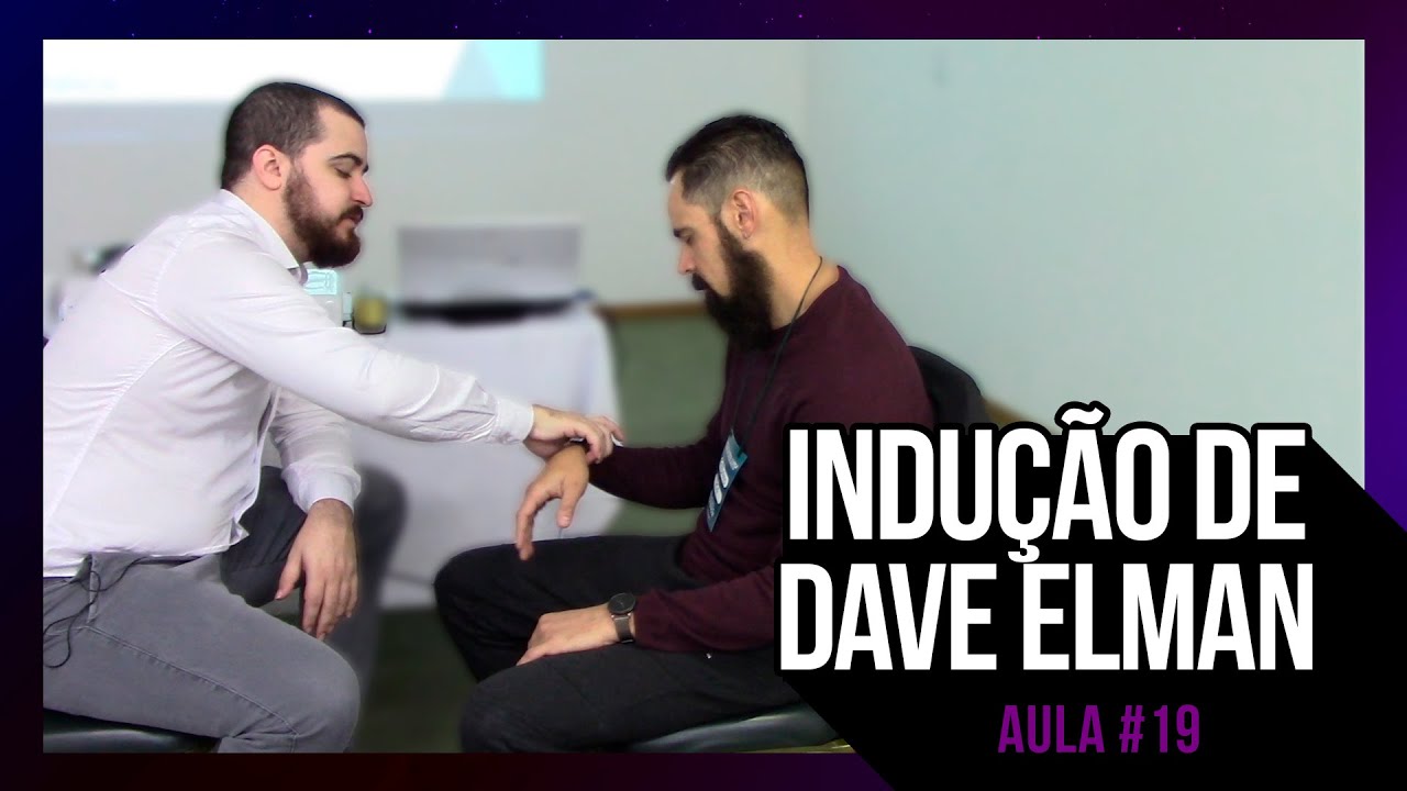 Tutorial - Indução de Dave Elman [Aula #19] - YouTube