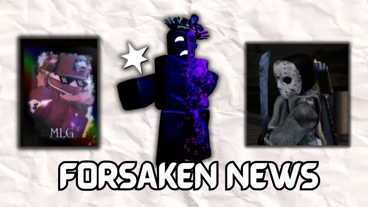 Forsaken News: Noli Full Moveset Leaked, Jason REDESIGN, and MLG Chance ...
