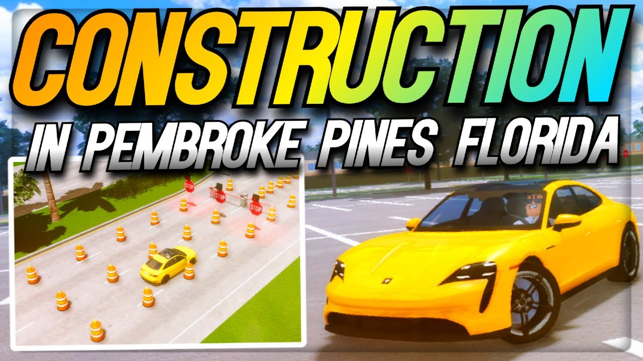 Pembroke Pines Florida Roleplay - HUGE CONSTRUCTION RP!! - SPECIAL RP ...