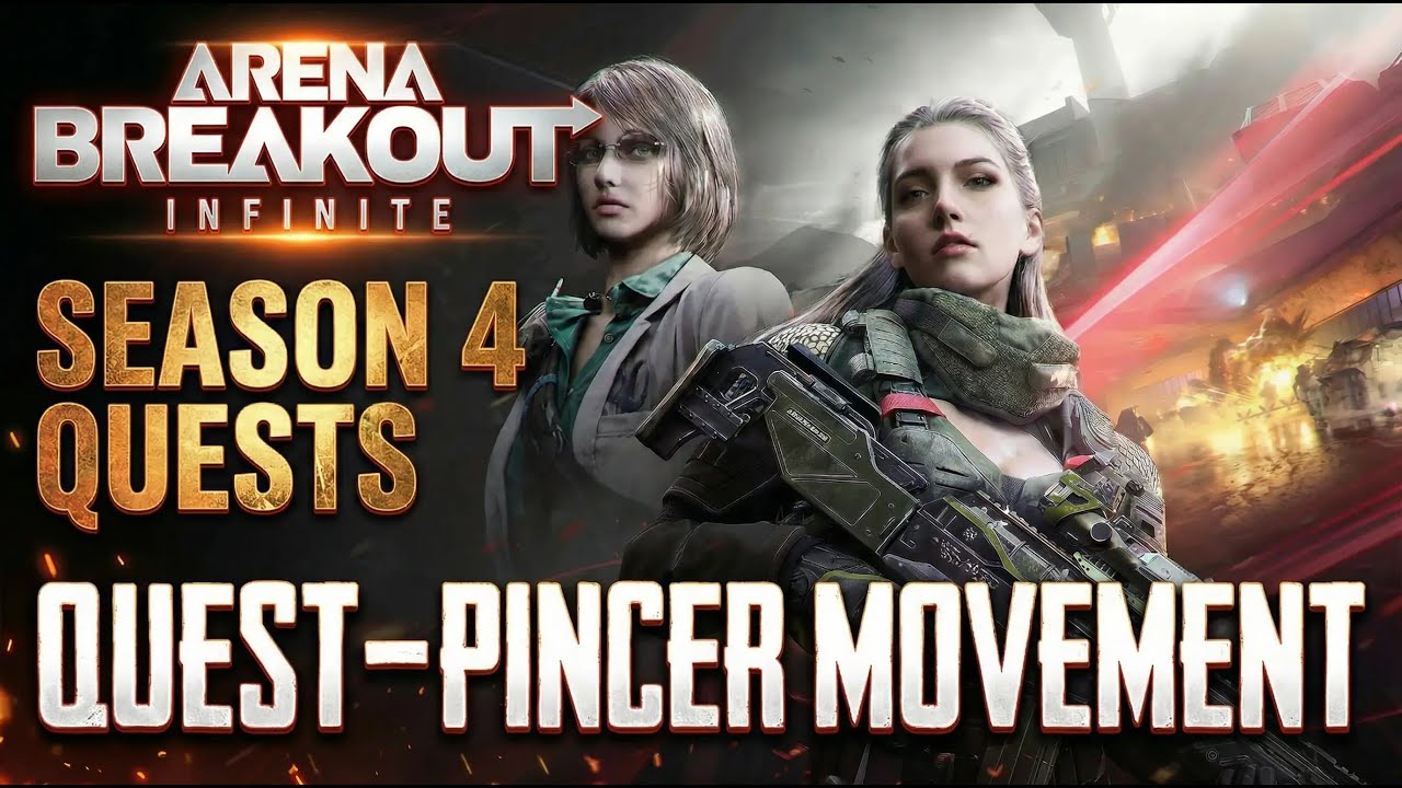 How to Complete Pincer Movement Quest - Arena Breakout Infinite Season ...