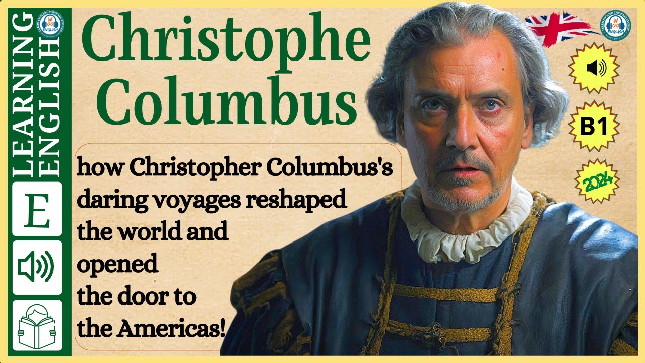 Christophe Columbus: Untold Story || Learn English Through Story Level ...