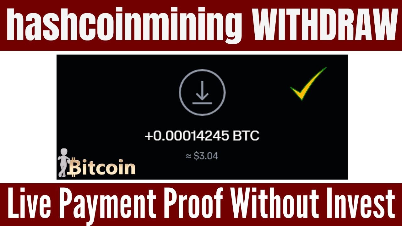 hashcoinmining withdraw proof || hash coin mining Payment proof | Mine ...