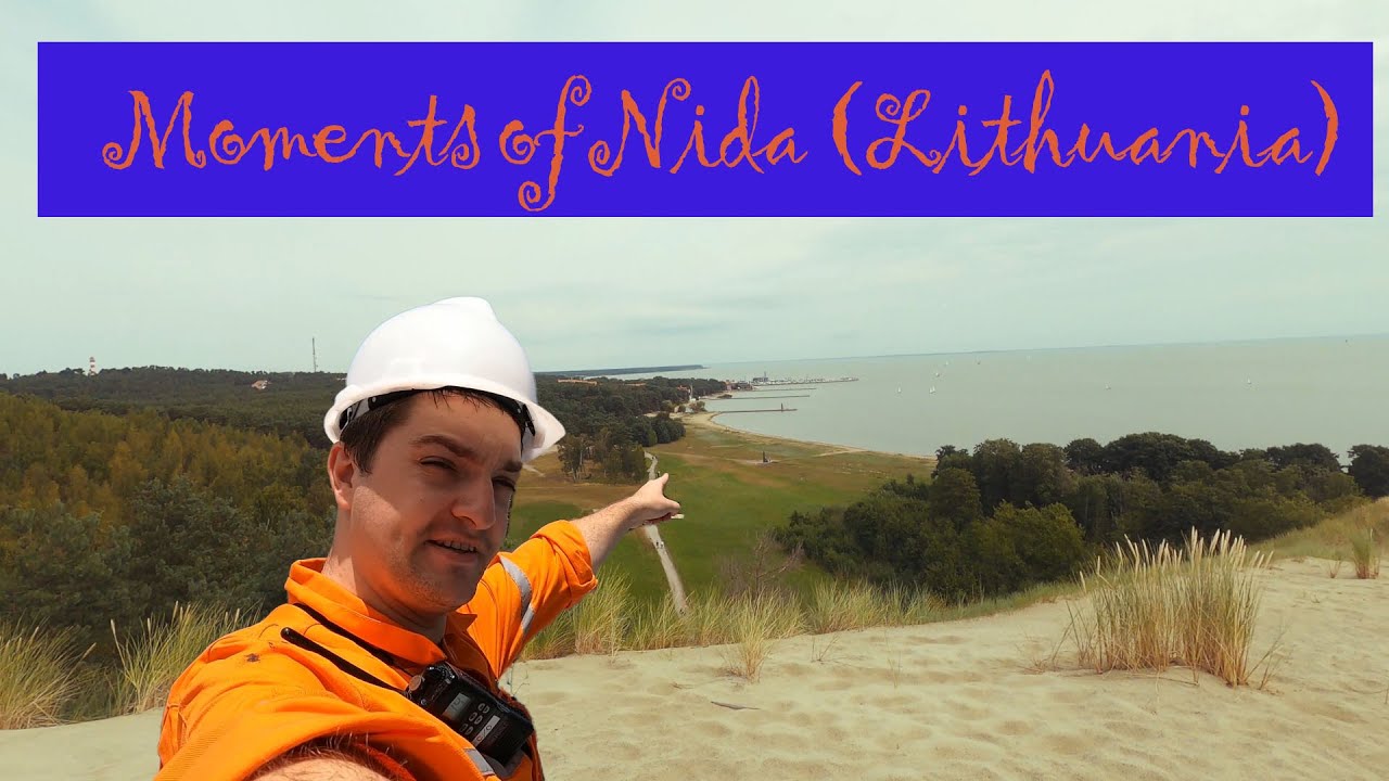 Moments of Nida, Lithuania ( Shore leave) - YouTube