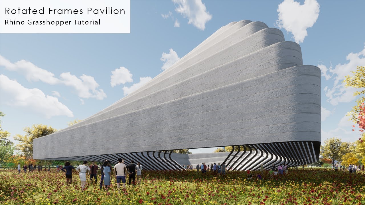 Rotated Frames Pavilion Rhino Grasshopper Tutorial - YouTube