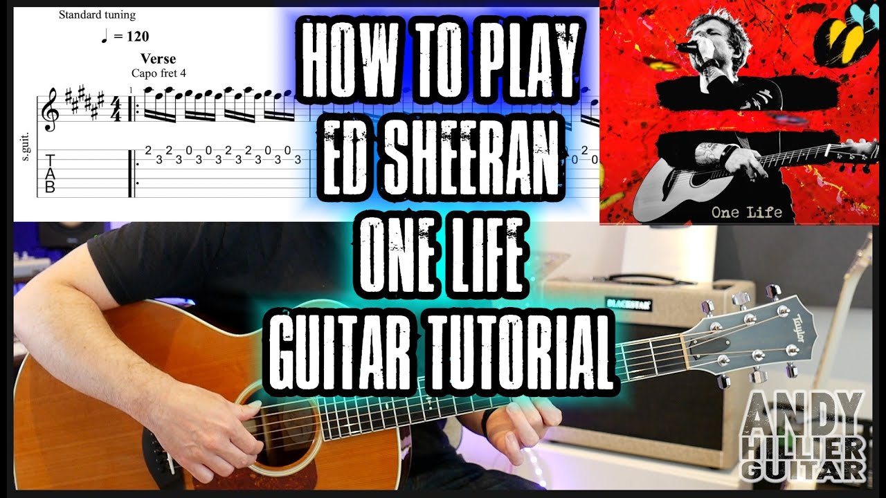 How to play Ed Sheeran - One Life Guitar Tutorial Lesson - YouTube