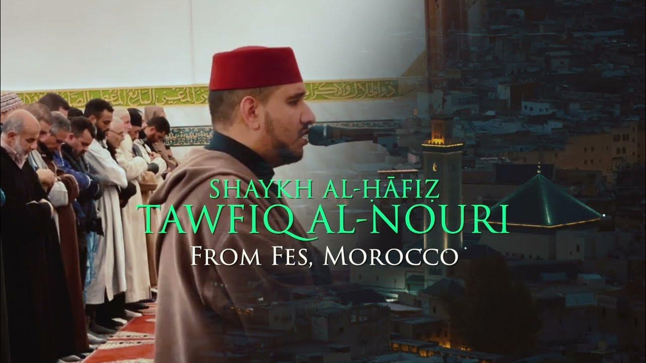 Tarāwīḥ Prayers - Led by al-Shaykh al-Hafiz al-Qari Tawfiq Al-Nouri @ Mustafa Mount [Fez ...