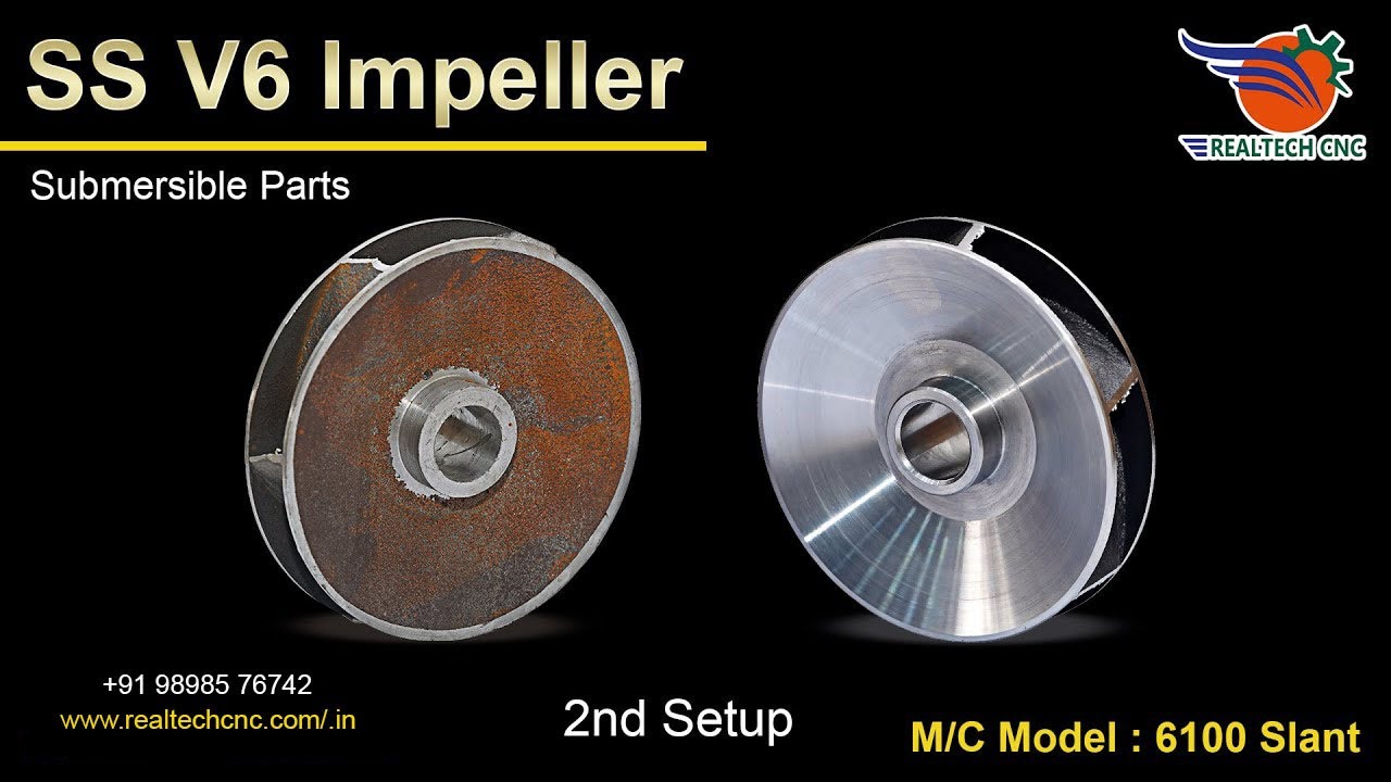 SS V6 Impeller 2nd setup RealTech CNC Machine VD-291 - YouTube