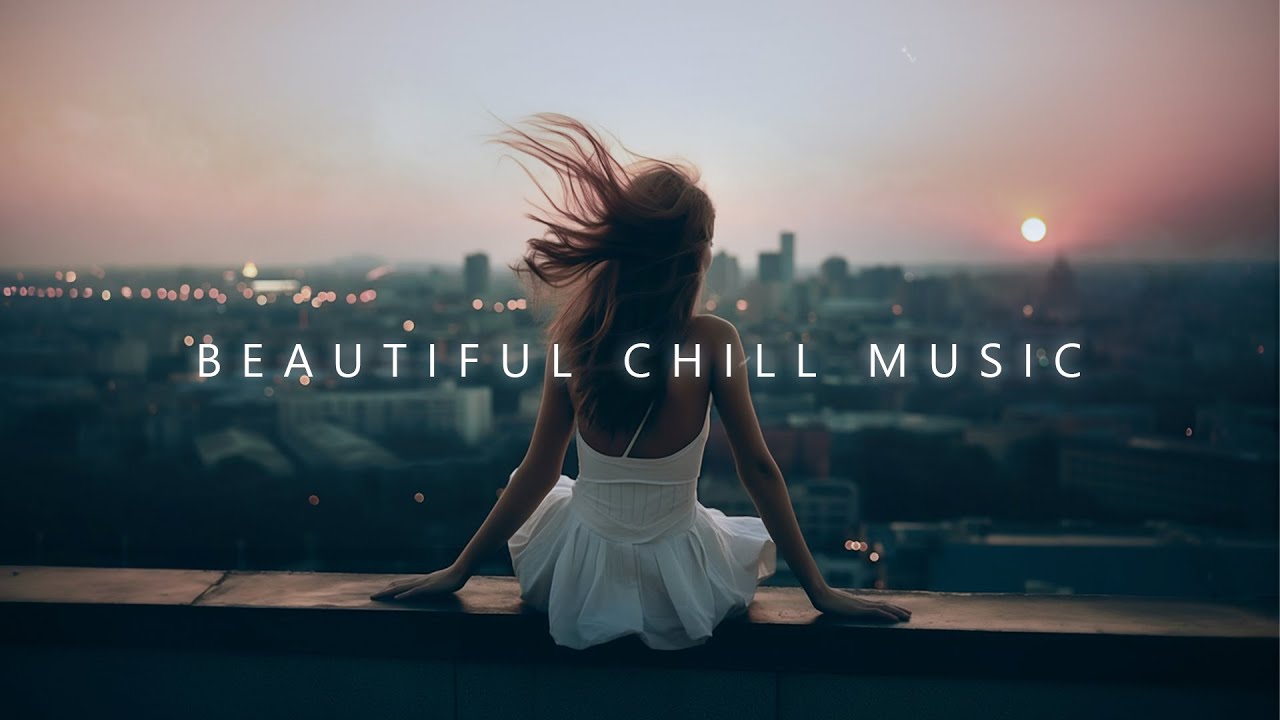 Chill Rooftop ~ Deep Chill Mix for Comfort and Stress Relief ...