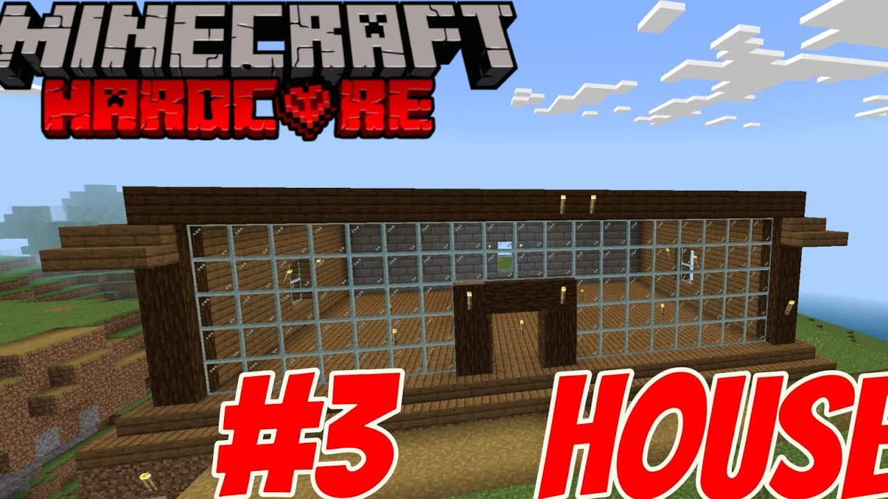 I make house in Minecraft hardcore world gameplay#3 - YouTube