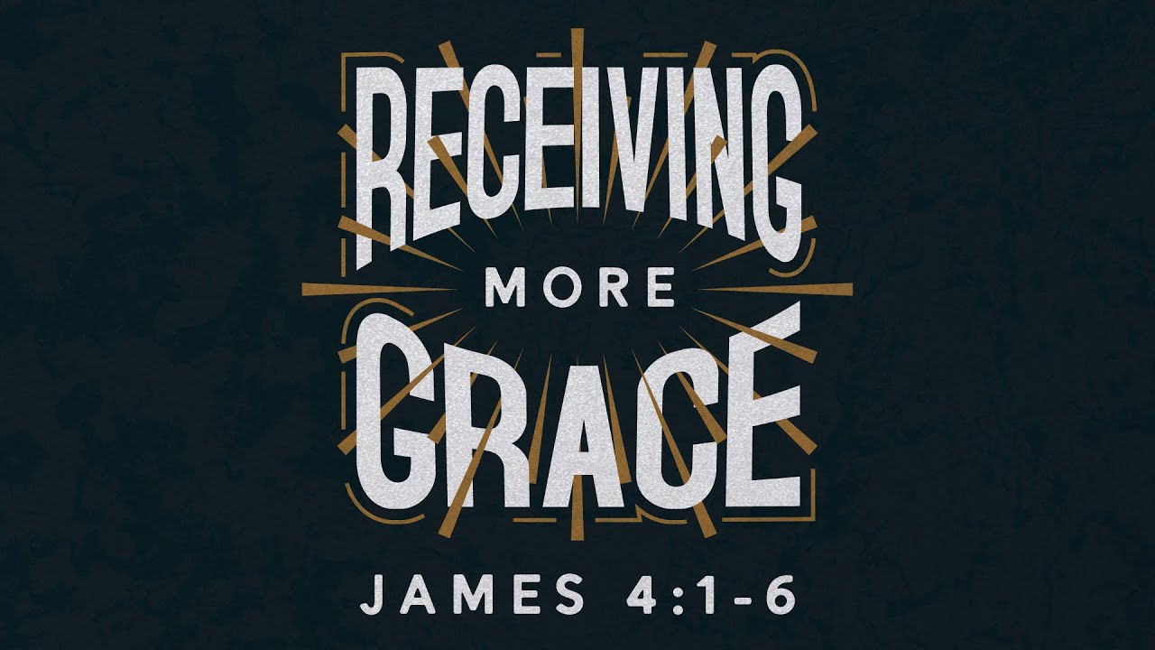 Receiving More Grace - YouTube