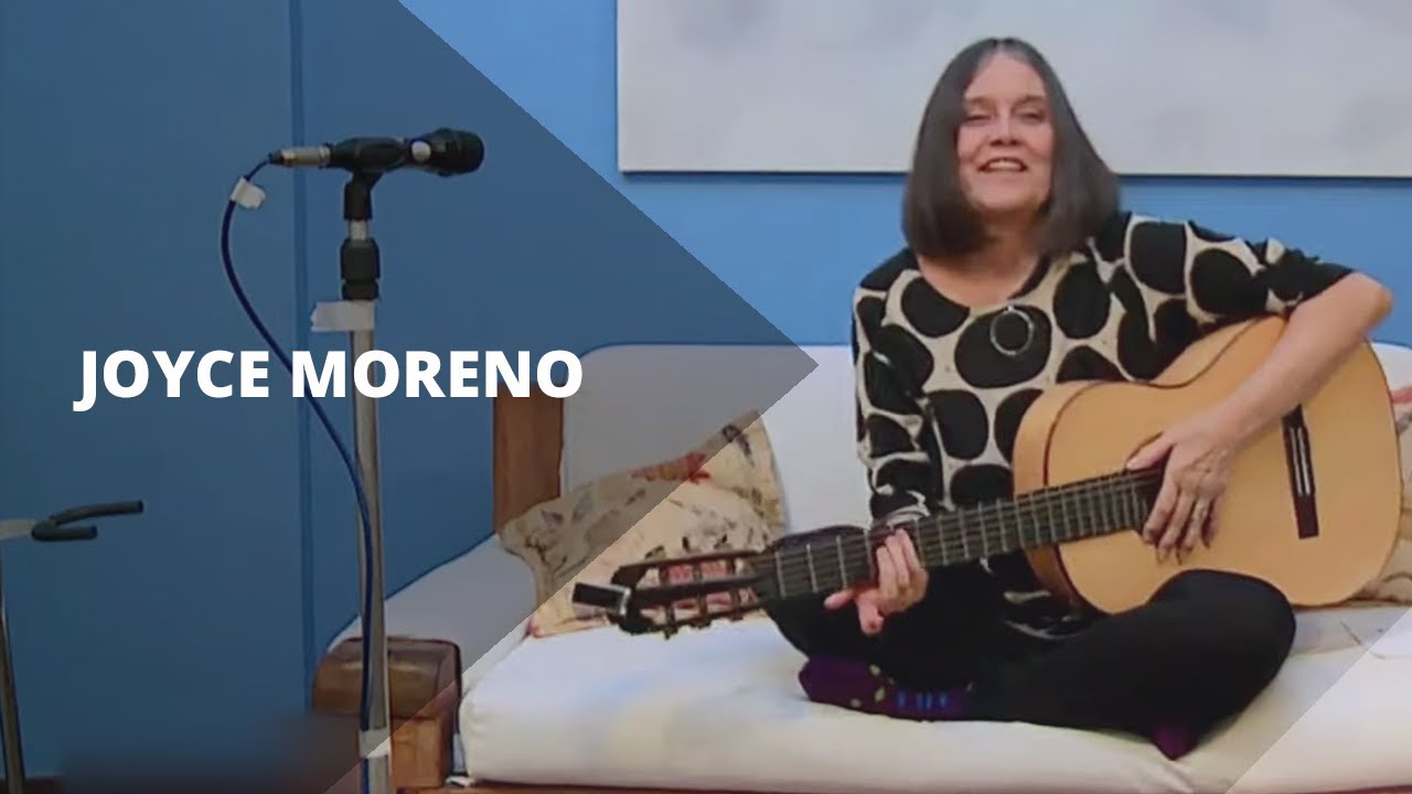 Joyce Moreno apresenta clássicos da Bossa Nova e MPB | #EmCasaComSesc ...