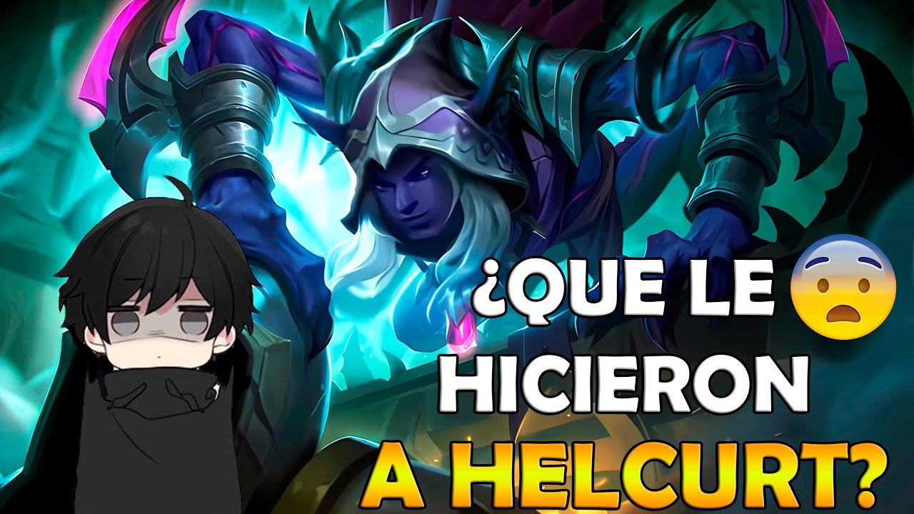¿Arruinaron a HELCURT con el REVAMP? 😨😴😴 - YouTube