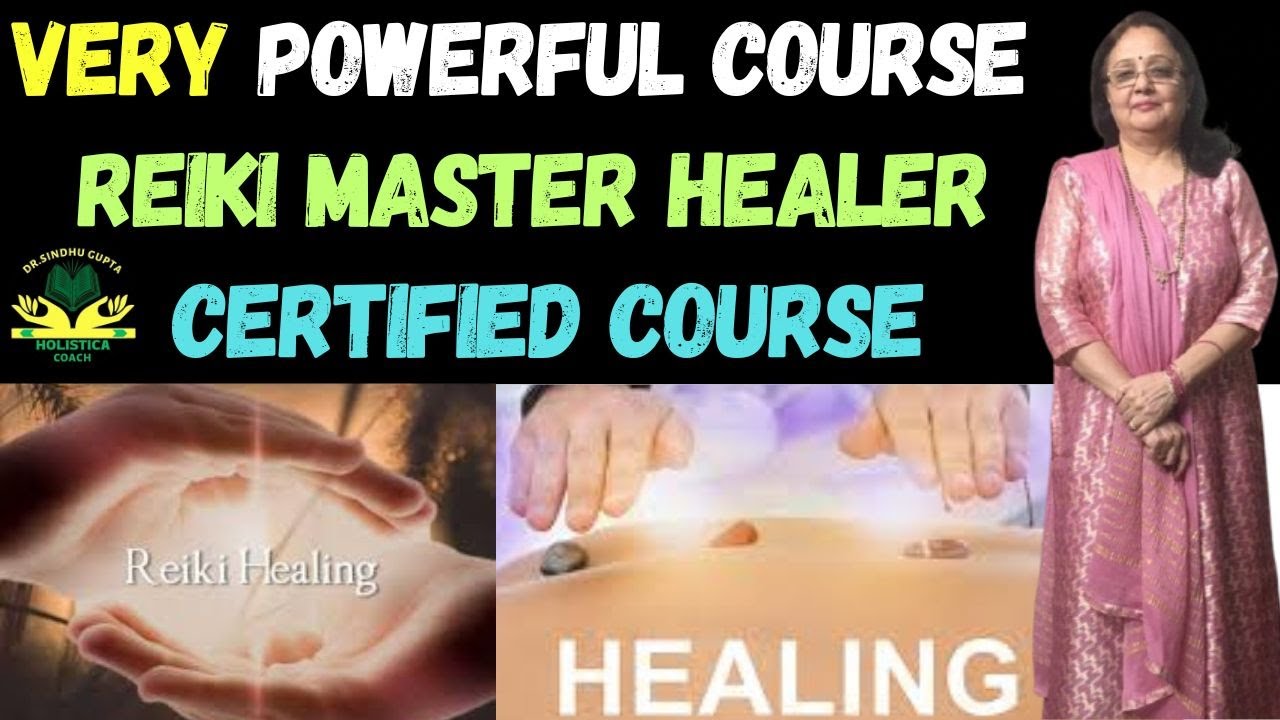 POWERFUL - REIKI MASTER HEALER CERTIFIED COURSE . REIKI MASTER HEALER ...