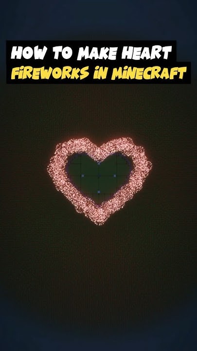 How to make a heart firework show in Minecraft Happy Valentine's day ...