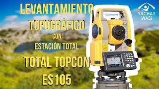 Configuración y uso de la Estación Total Topcon ES105 | Doovi