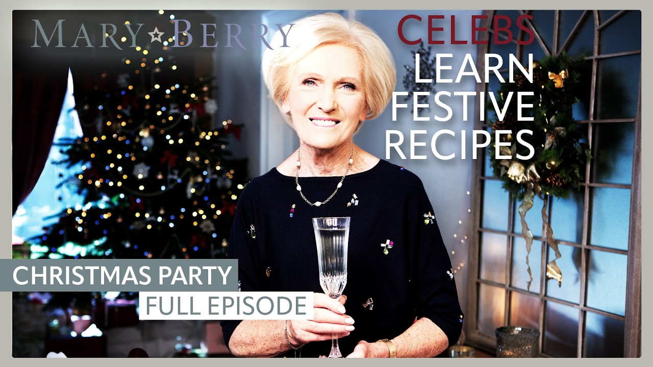 Celebs Learn Festive Recipes | Mary Berry's Christmas Party Episode 2 ...