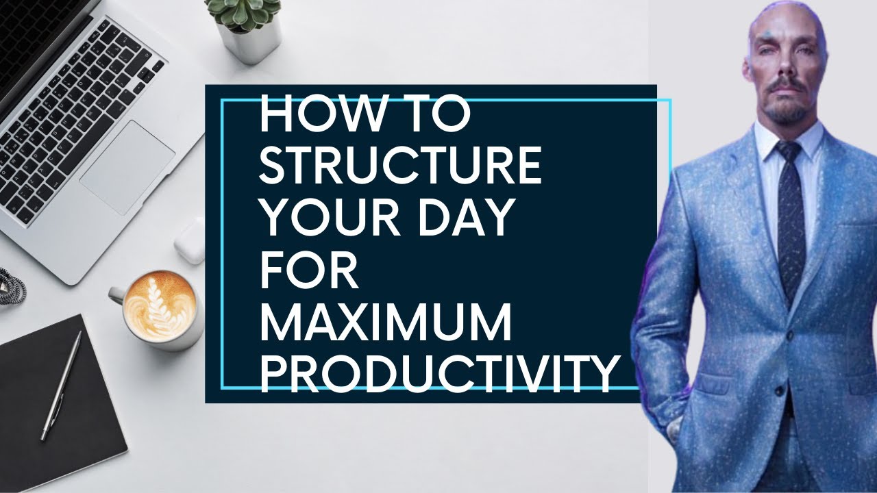 Tips to Structure Your Day - Productivity Hacks Unleashed - YouTube