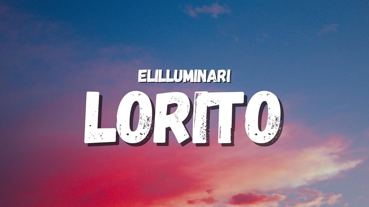 Elilluminari - Lorito (Letra) (TikTok Song) | como un lorito, prrr ...
