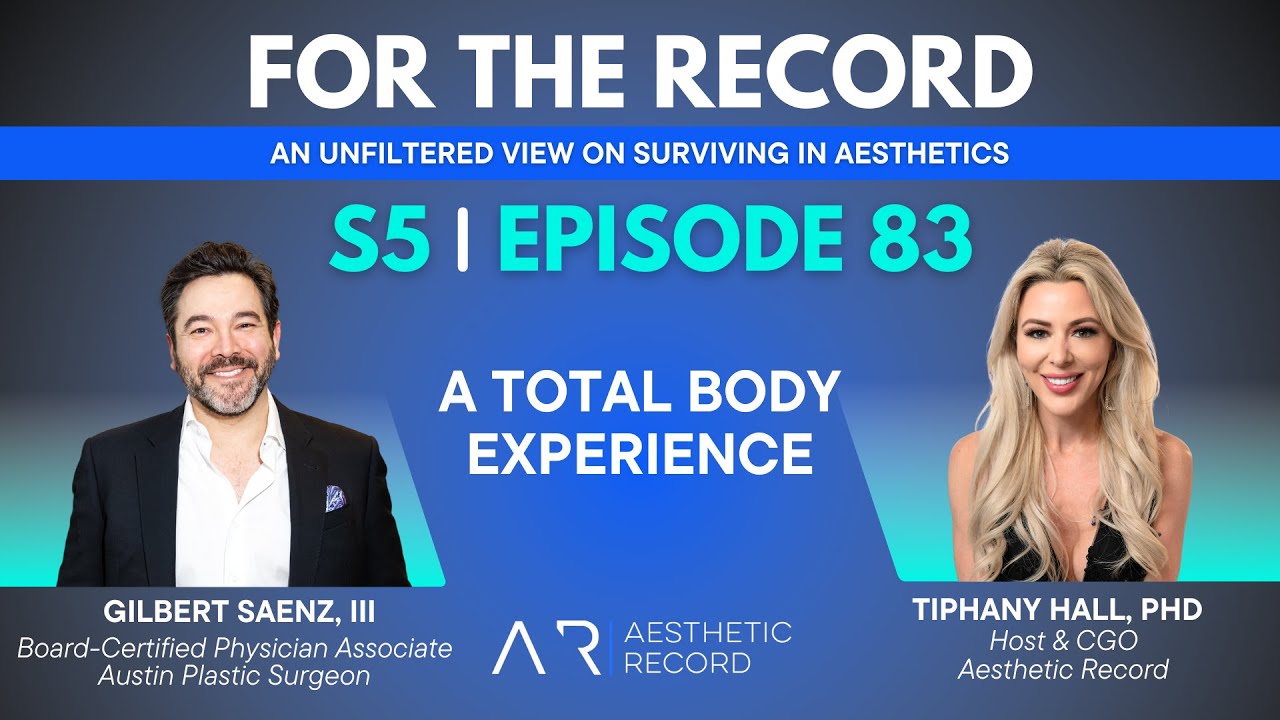 Episode 83: A Total Body Experience with Gilbert Saenz, III, PA-C - YouTube