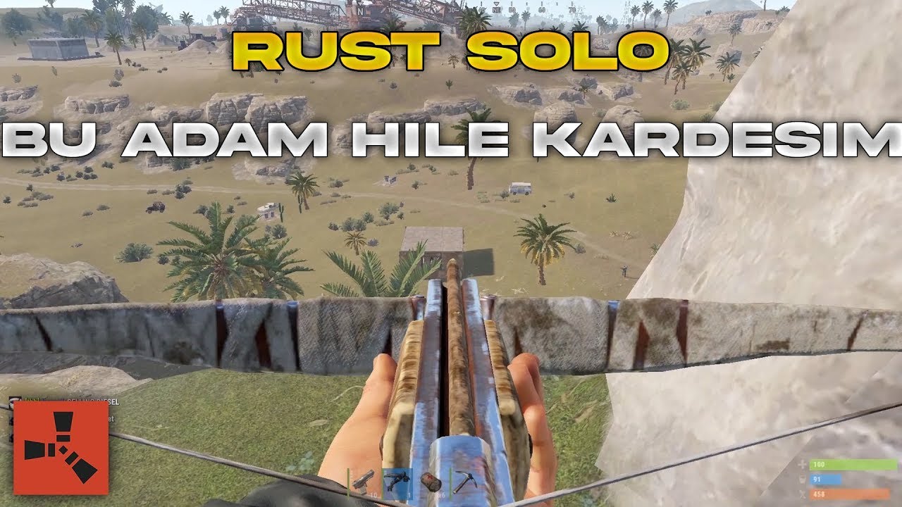 BU ADAM HİLE ABİİİİ! RUST TÜRKÇE SOLO 1/1 - YouTube