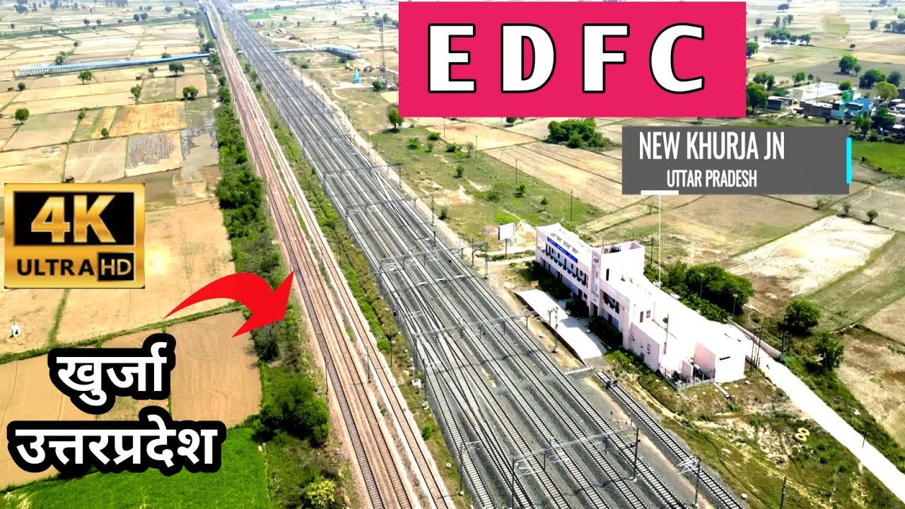EDFC UPDATE | EDFC KHURJA UTTARPRADESH | EDFC AND WDFC PROGRESS UPDATE ...