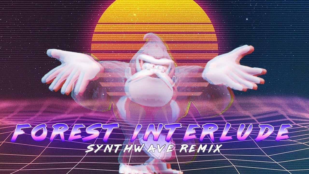 Forest Interlude (Synthwave Remix) - Donkey Kong Country 2: Diddy's ...