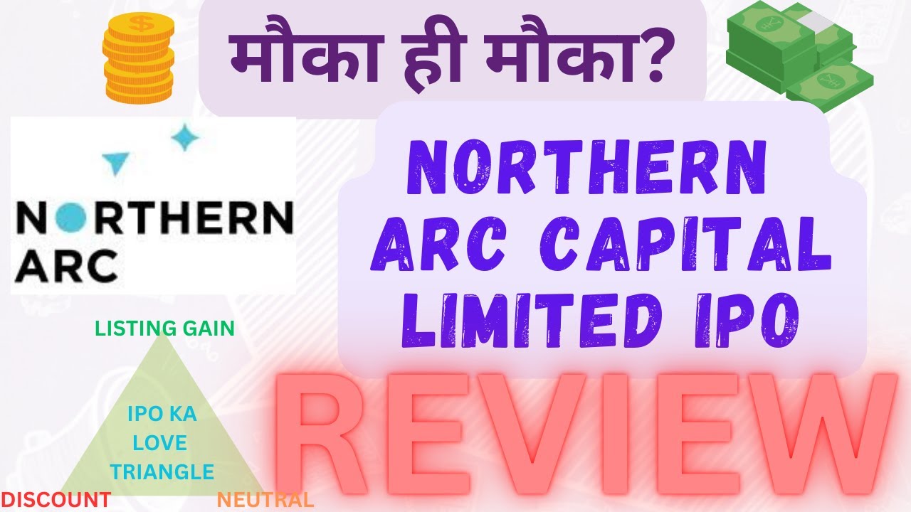 Northern Arc Capital Limited IPO Review #IPO #iporeview #northernarcipo ...