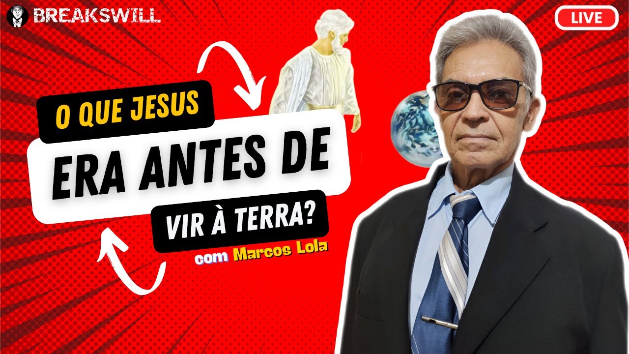 O que Jesus era antes de vir à Terra? - com Marcos Lola - YouTube