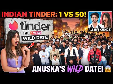 Indian Tinder In Real Life 😱 Anuska's Wild Date | Allen Choudhary