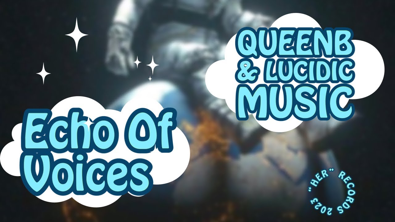 QueenB Lucidic Music - Echo Of Voices [Original Music Video] - YouTube