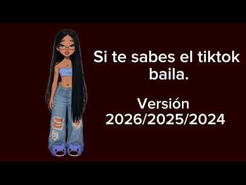 SI TE SABES EL TIKTOK BAILA-2026-2025-2024